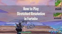 How to Play Stretched Resolution in Fortnite - Easy Guide - ProSettings.com